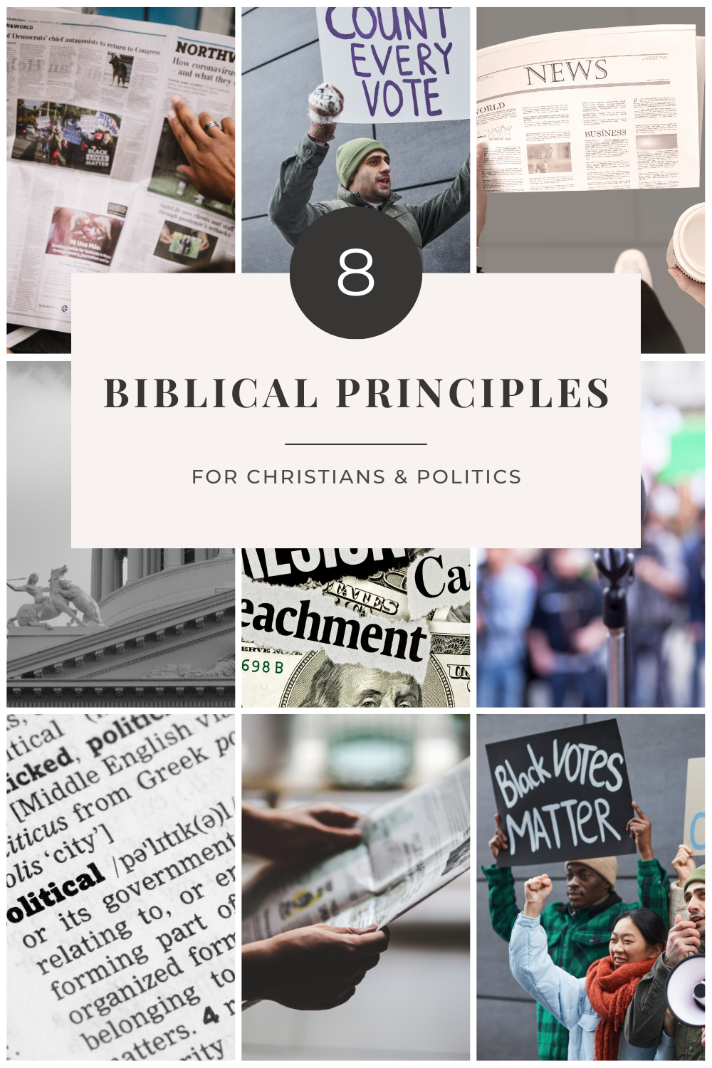 8 Biblical Principles for Christians and Politics - The Sibley Blog